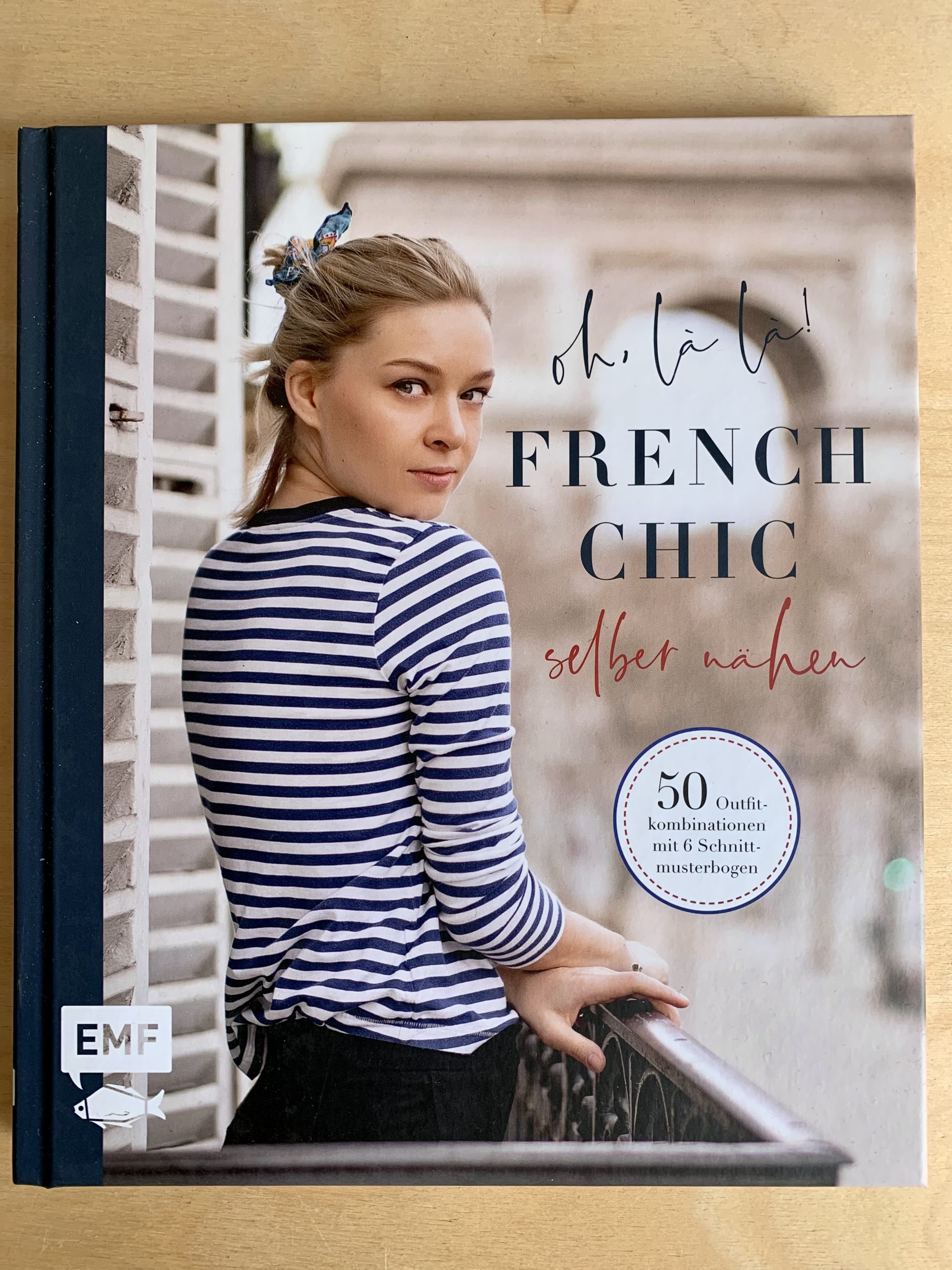 Buchvorstellung: "Oh,la la ! French chic selber nähen"